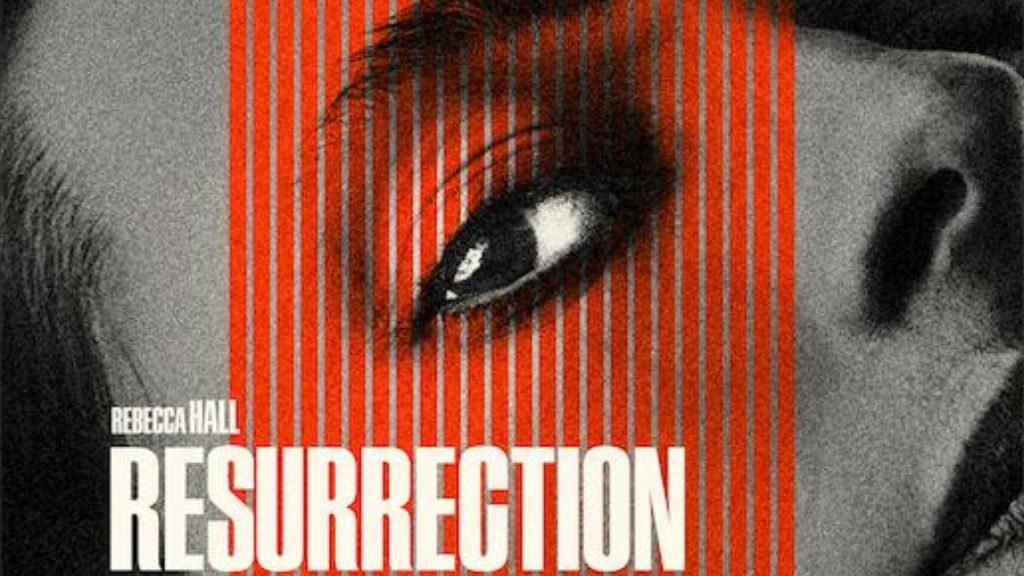 Paranoia and Trauma Reawakened in First Full Trailer for ‘RESURRECTION ...